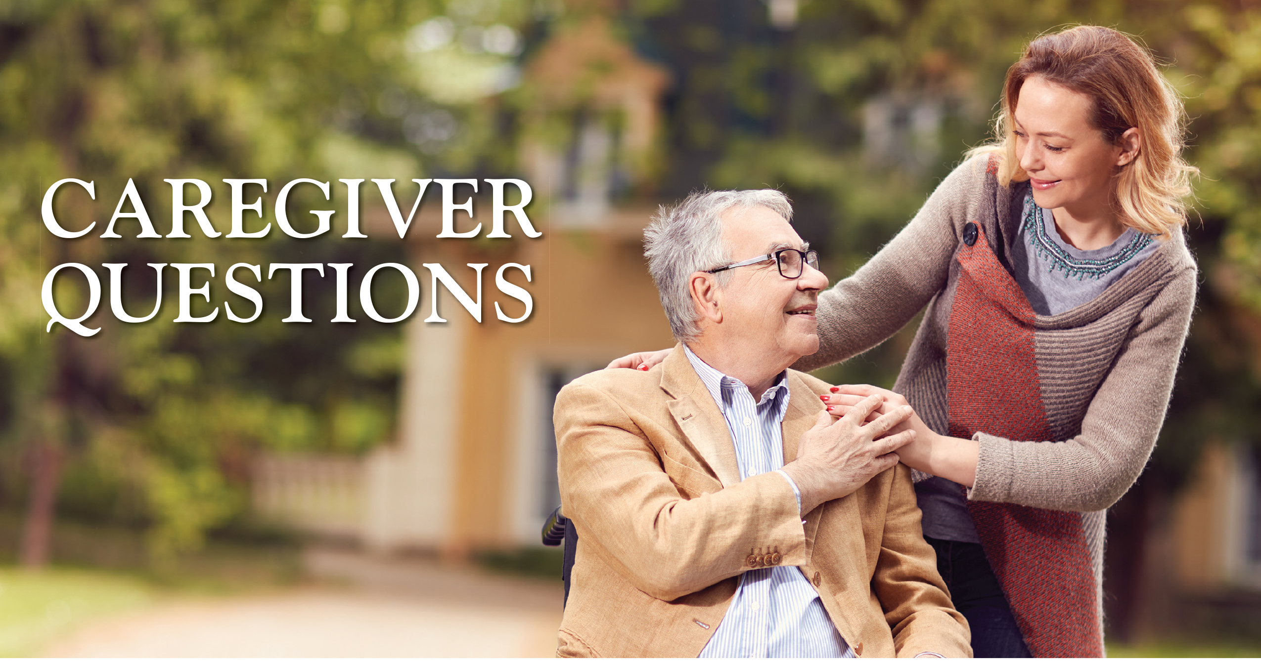 MSL Tip Sheet: Caregiver Questions - 04.28.20